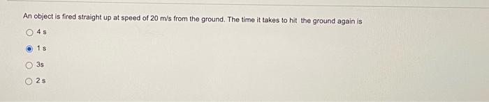 Solved An object is fired straight up at speed of 20 m/s | Chegg.com