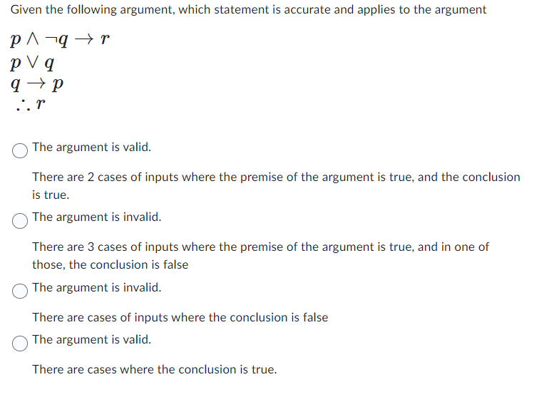 Solved Given the following argument, which statement is | Chegg.com