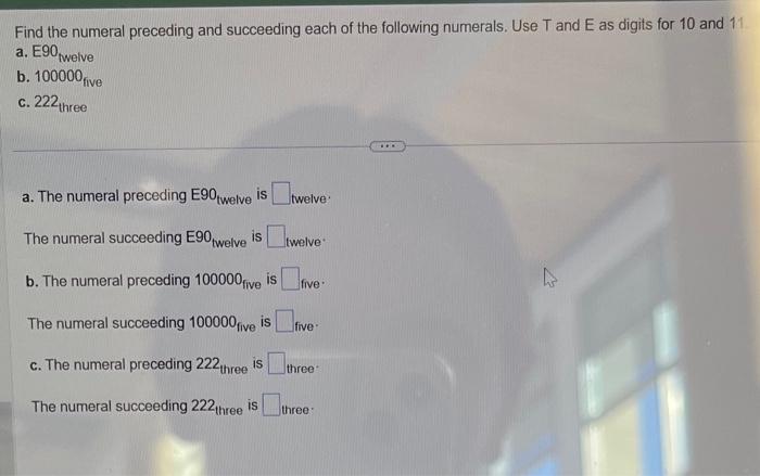 Solved Find the numeral preceding and succeeding each of the | Chegg.com