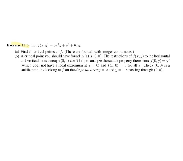 Solved Exercise 10.3. ﻿Let f(x,y)=3x2y+y3+6xy.(a) ﻿Find all | Chegg.com