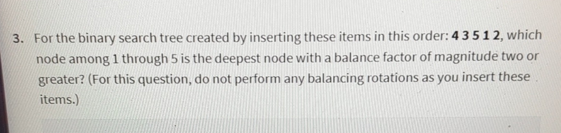 Solved For the binary search tree created by inserting these | Chegg.com