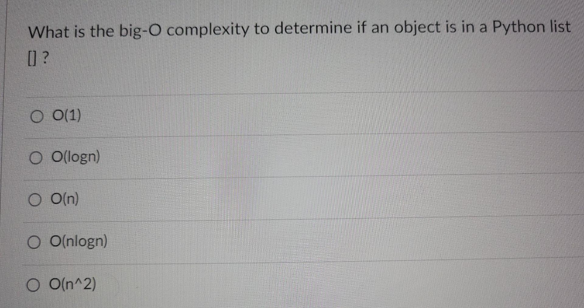 Solved What is the big-O complexity to determine if an | Chegg.com