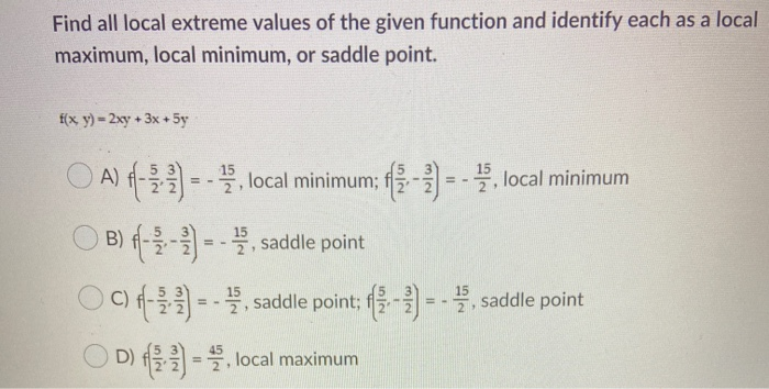 Solved Find all local extreme values of the given function | Chegg.com