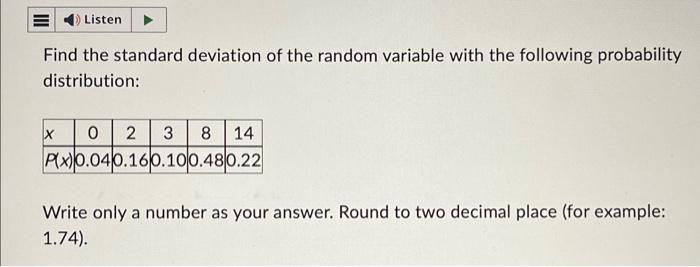 Solved Find the standard deviation of the random variable | Chegg.com