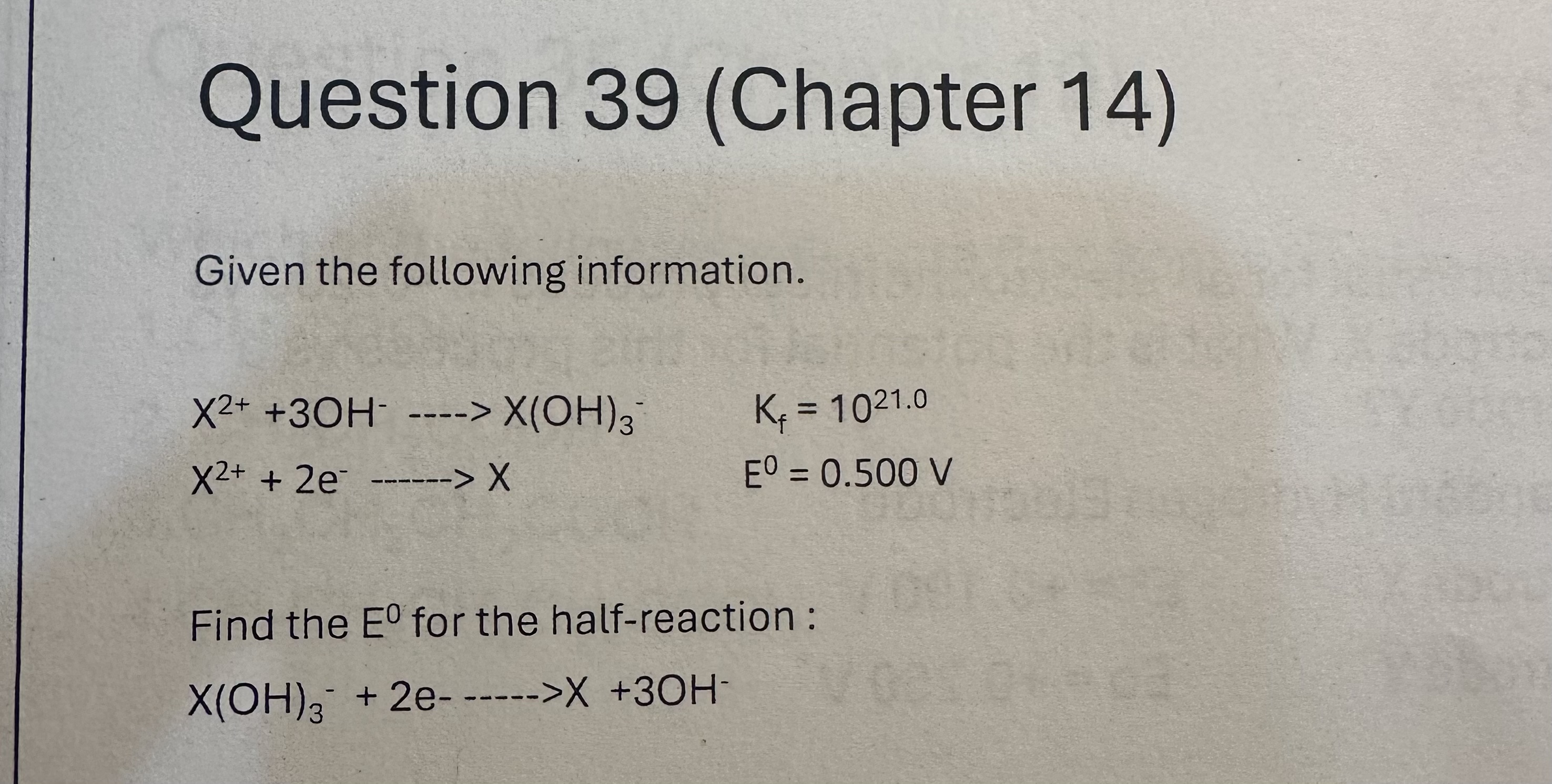 Solved Question 39 (Chapter 14)Given the following | Chegg.com