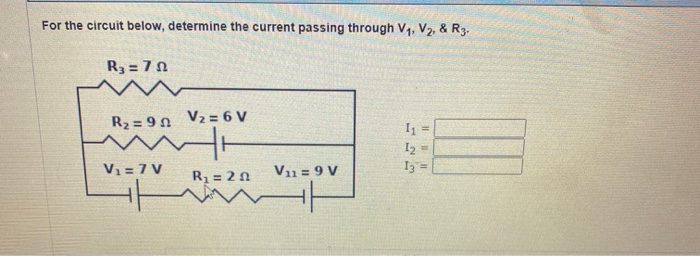 Solved For the circuit below, determine the current passing | Chegg.com