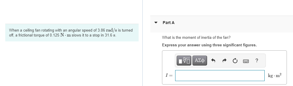 Solved When a ceiling fan rotating with an angular speed of | Chegg.com