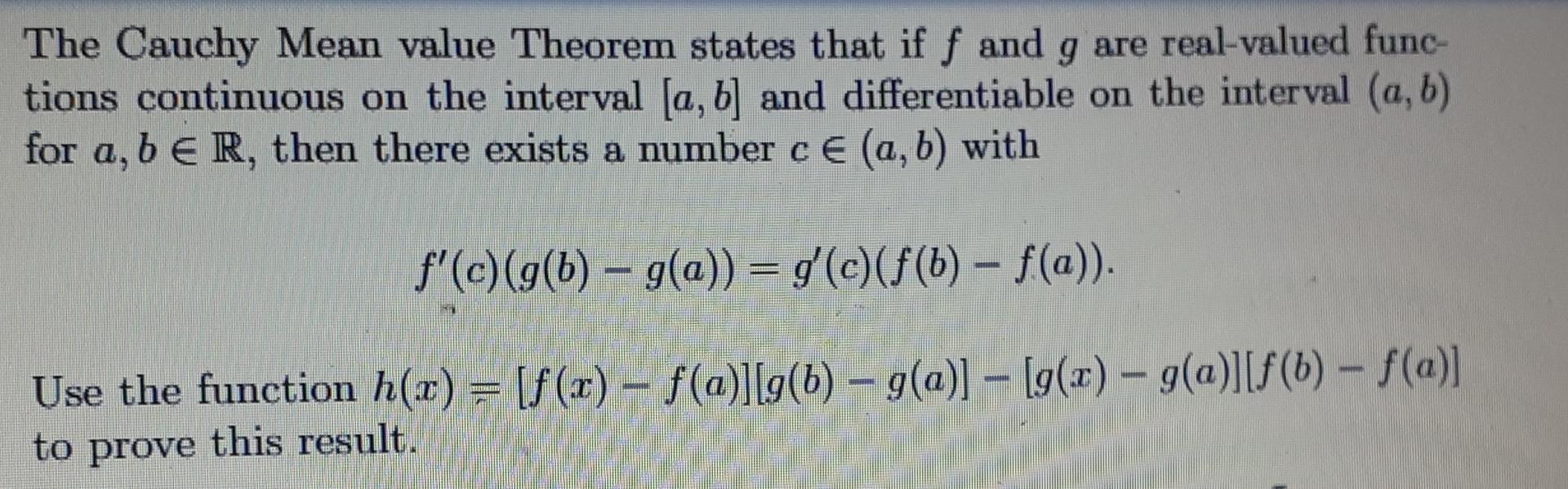 Solved The Cauchy Mean value Theorem states that if f and g | Chegg.com