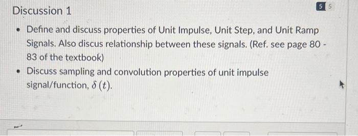 Solved - Define and discuss properties of Unit Impulse, Unit | Chegg.com