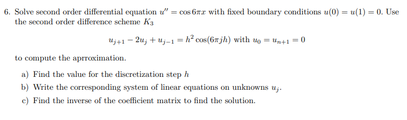 Solved Solve second order differential equation u''=cos6πx | Chegg.com