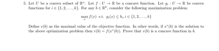 Solved 5. Let U be a convex subset of R". Let f:U R be a | Chegg.com