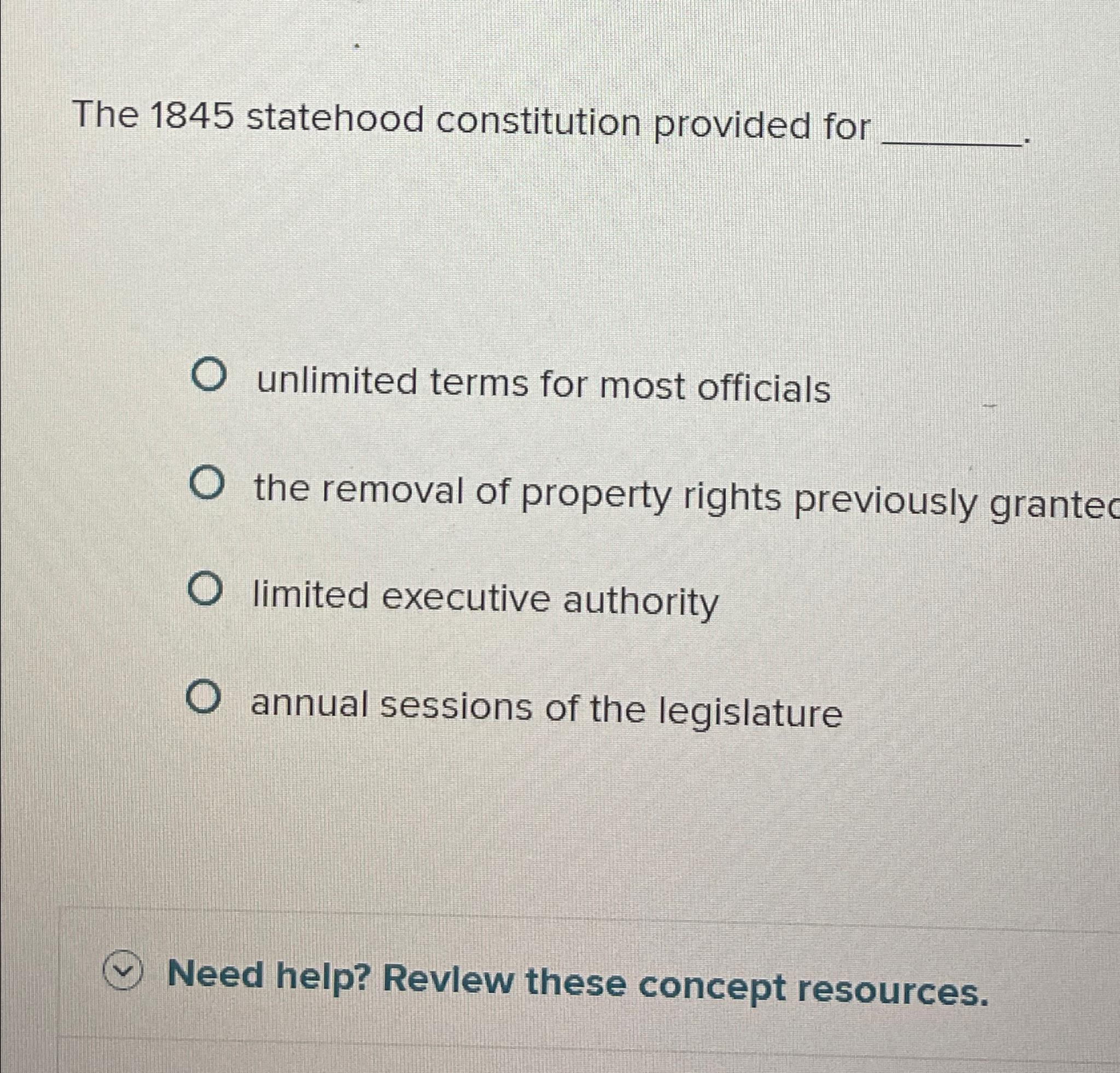 Solved The 1845 ﻿statehood constitution provided | Chegg.com