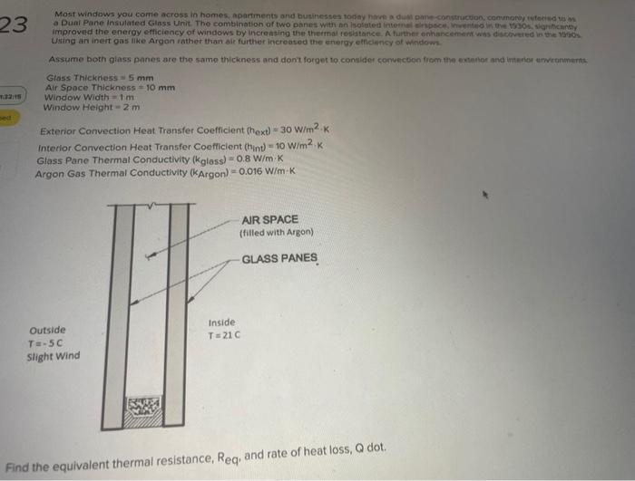 Solved a Duar Pane insulated Ginss Unit. Tho combination of | Chegg.com