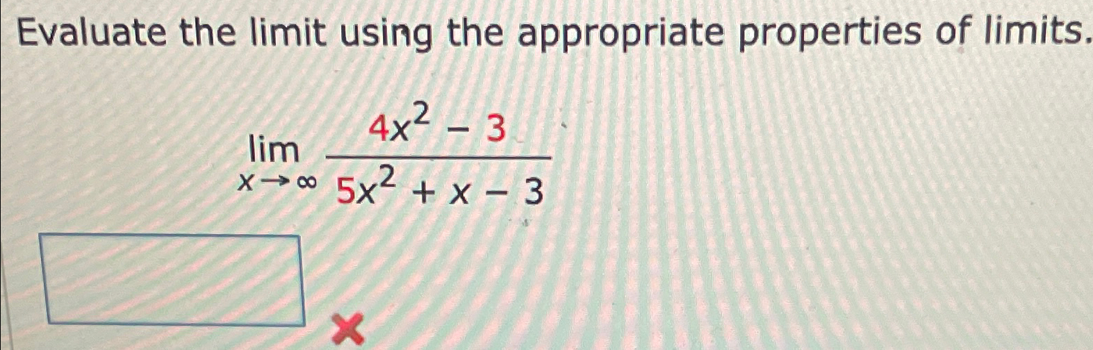 Solved Evaluate the limit using the appropriate properties | Chegg.com