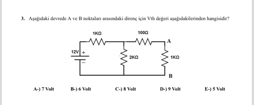 Solved Aşağıdaki devrede A ﻿ve B ﻿noktaları arasındaki | Chegg.com