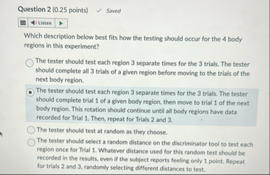 Solved Question 2 (0.25 ﻿points) ﻿SavedWhich description | Chegg.com