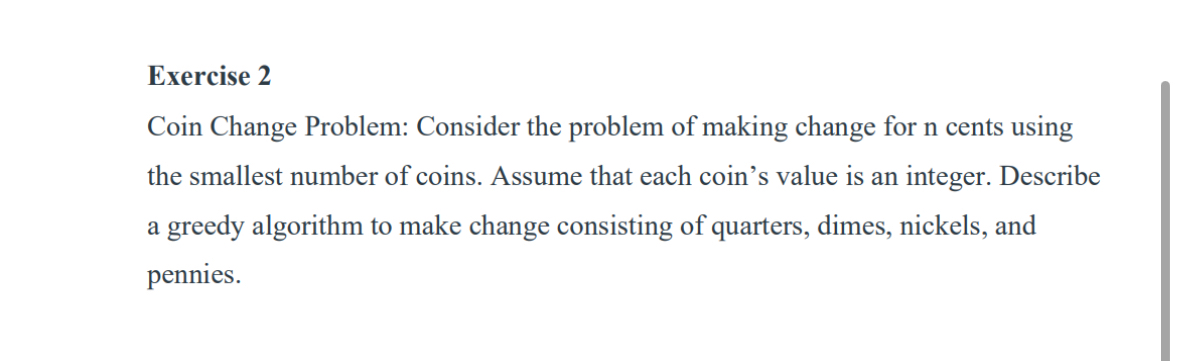 Solved Exercise 2Coin Change Problem: Consider the problem | Chegg.com