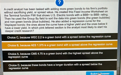 Solved ?A credit analyst has been tasked with adding more | Chegg.com