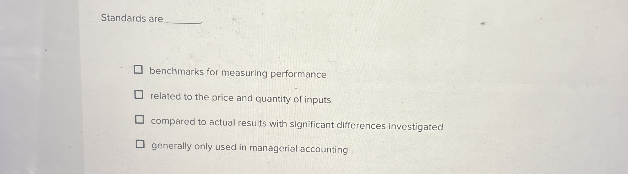 Solved Standards are benchmarks for measuring | Chegg.com