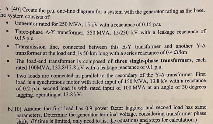 Solved a. [40] Create the p.u. one-line diagram for a system | Chegg.com