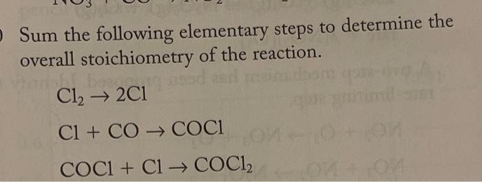 Solved Sum the following elementary steps to determine the | Chegg.com
