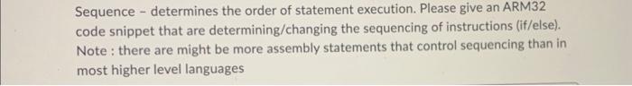 Solved Sequence - determines the order of statement | Chegg.com