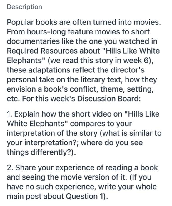 Solved Description Popular books are often turned into | Chegg.com