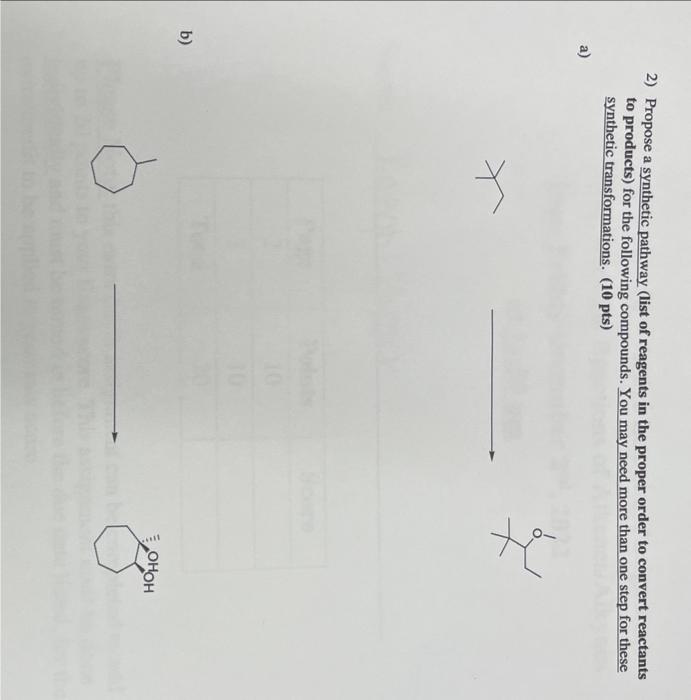 Solved 2) Propose a synthetic pathway (list of reagents in | Chegg.com