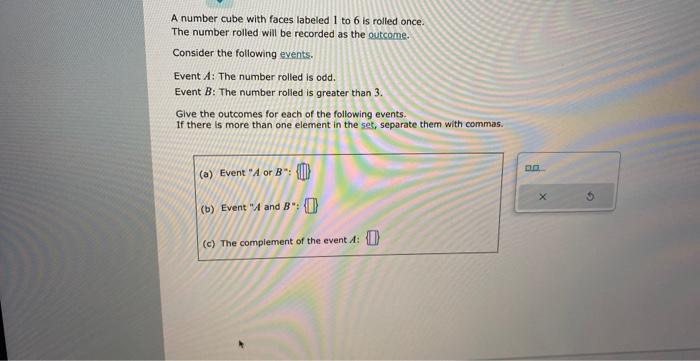 Solved A number cube with faces labeled 1 to 6 is rolled | Chegg.com