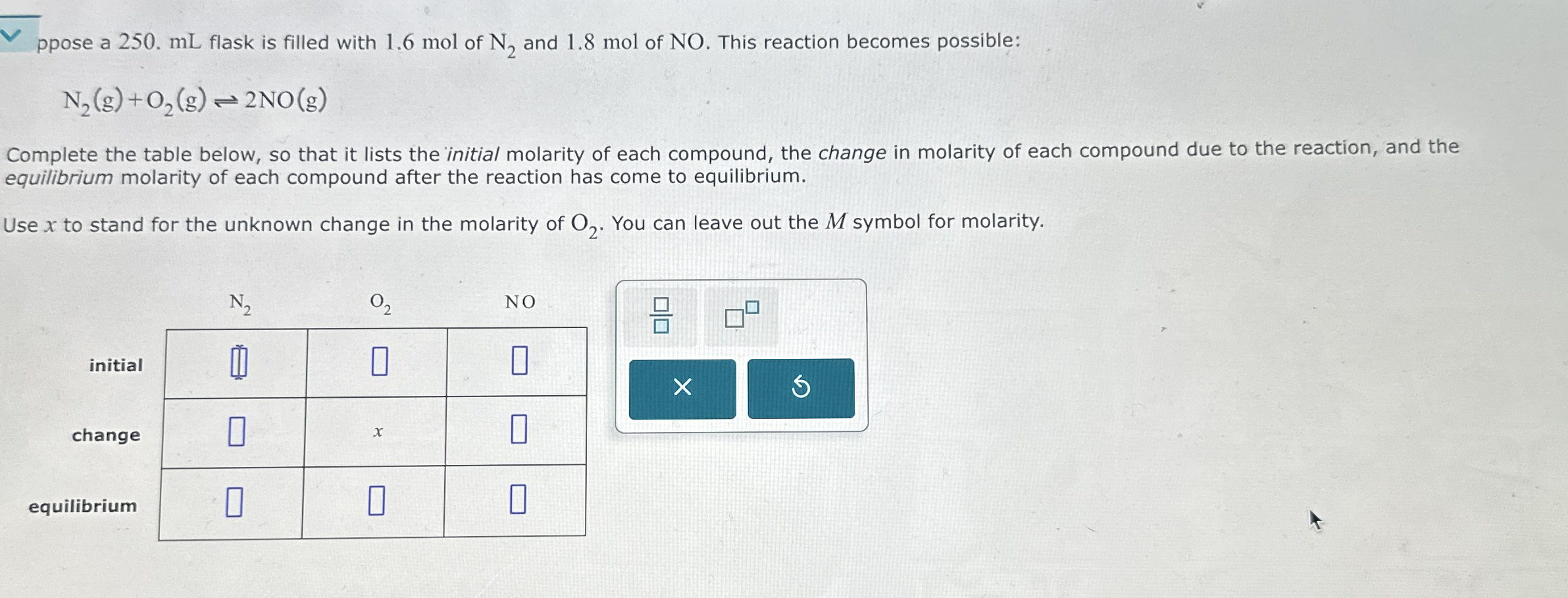Solved ppose a 250. ﻿mL flask is filled with 1.6 ﻿mol of N2 | Chegg.com