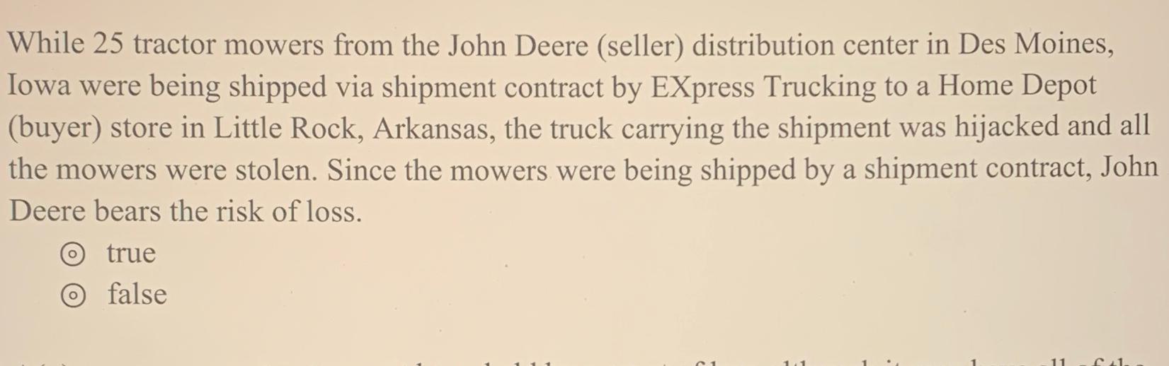 Solved While 25 ﻿tractor mowers from the John Deere (seller) | Chegg.com