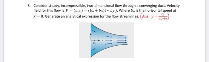 Solved 3. Consider steady, incompressible, two-dimensional | Chegg.com