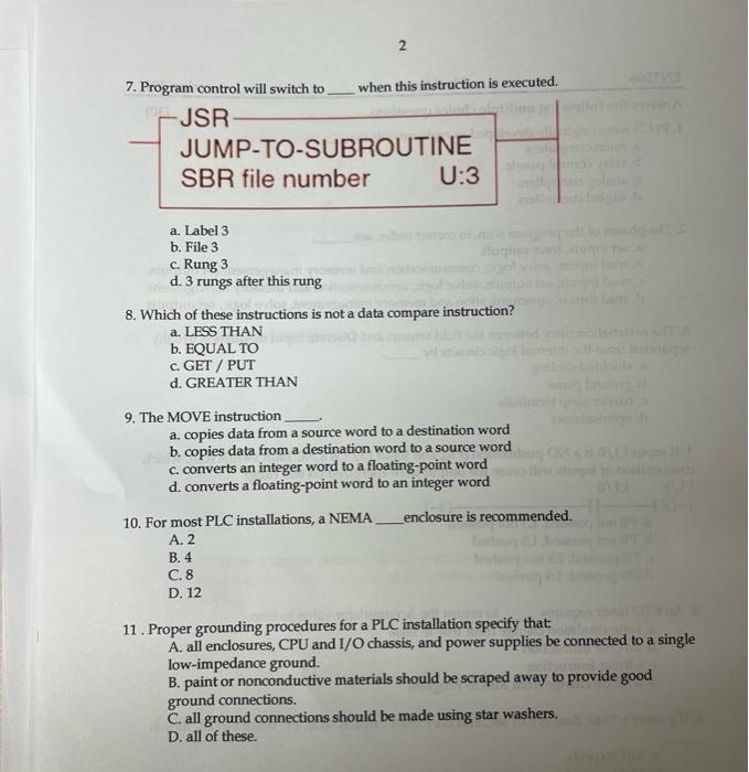 Solved 2 7. Program control will switch to when this | Chegg.com