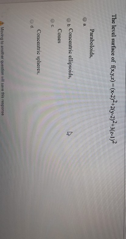 Solved The level surface of f(x,y,z) = | Chegg.com