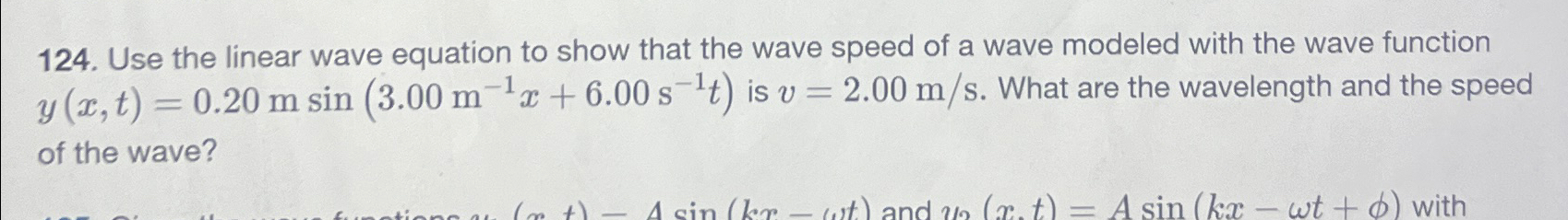 Solved Use the linear wave equation to show that the wave | Chegg.com