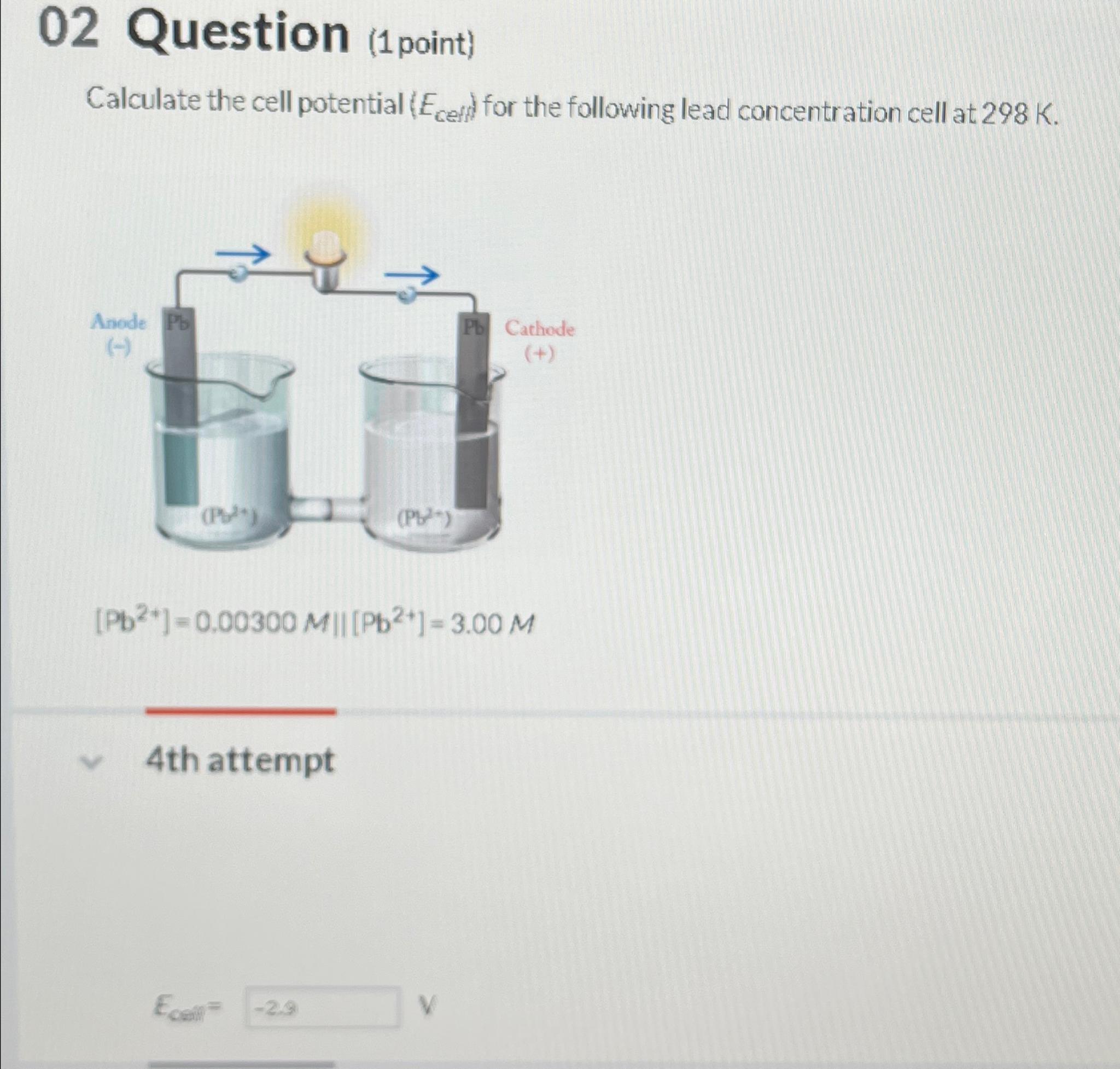 Solved 02 ﻿Question (1 ﻿point)Calculate the cell potential | Chegg.com