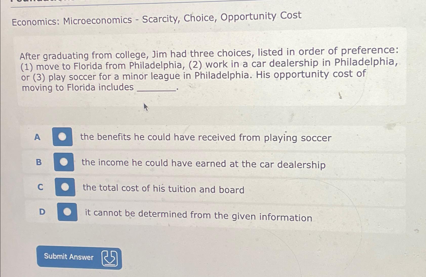 Solved Economics: Microeconomics - ﻿Scarcity, Choice, | Chegg.com