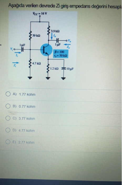 Solved Calculate the Zi input impedance value in the circuit | Chegg.com