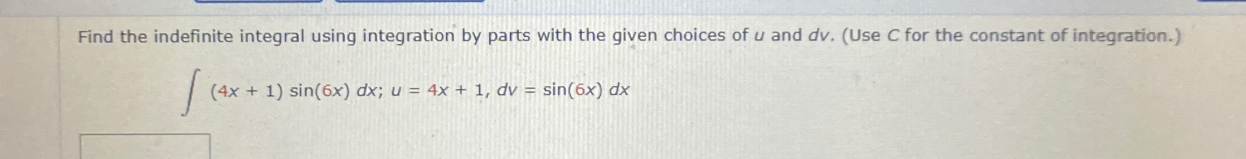 Solved Find the indefinite integral using integration by | Chegg.com