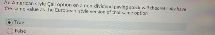 Solved An American style Çall option on a non-dividend | Chegg.com