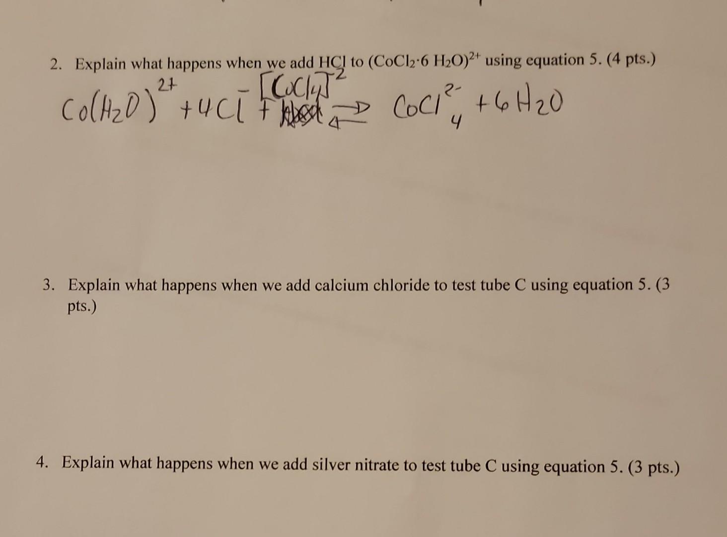 Solved 2. Explain what happens when we add HCl to | Chegg.com