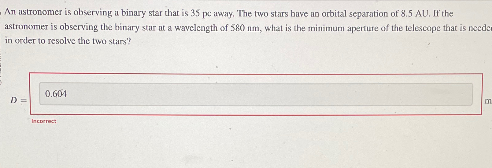 Solved An astronomer is observing a binary star that is 35pc | Chegg.com