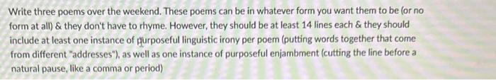 Write made up poems in a creative writing form. | Chegg.com