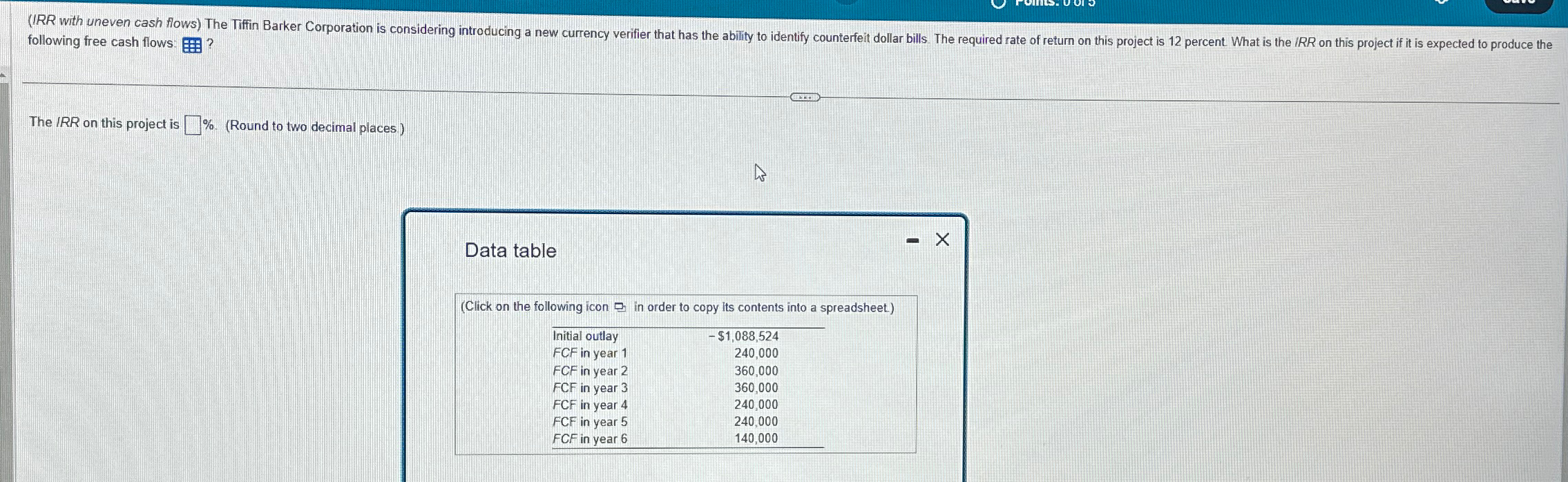 Solved following free cash flows:The IRR on this project is | Chegg.com