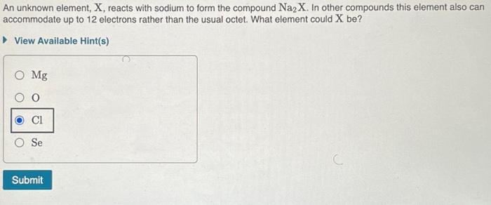 Solved If the following elements were to form an ionic | Chegg.com