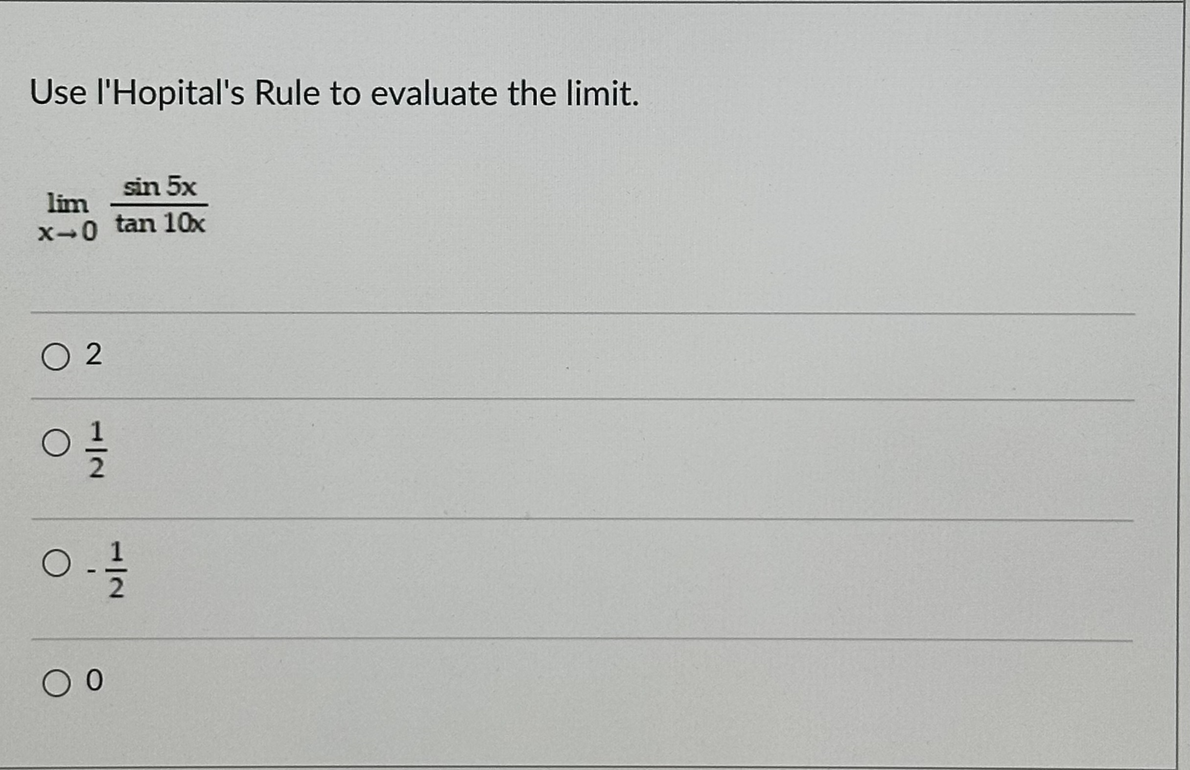 Solved Use l'Hopital's Rule to evaluate the | Chegg.com