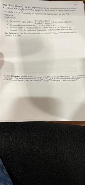 Question 3 (Bonus) [20 marks] in a binary wireless | Chegg.com