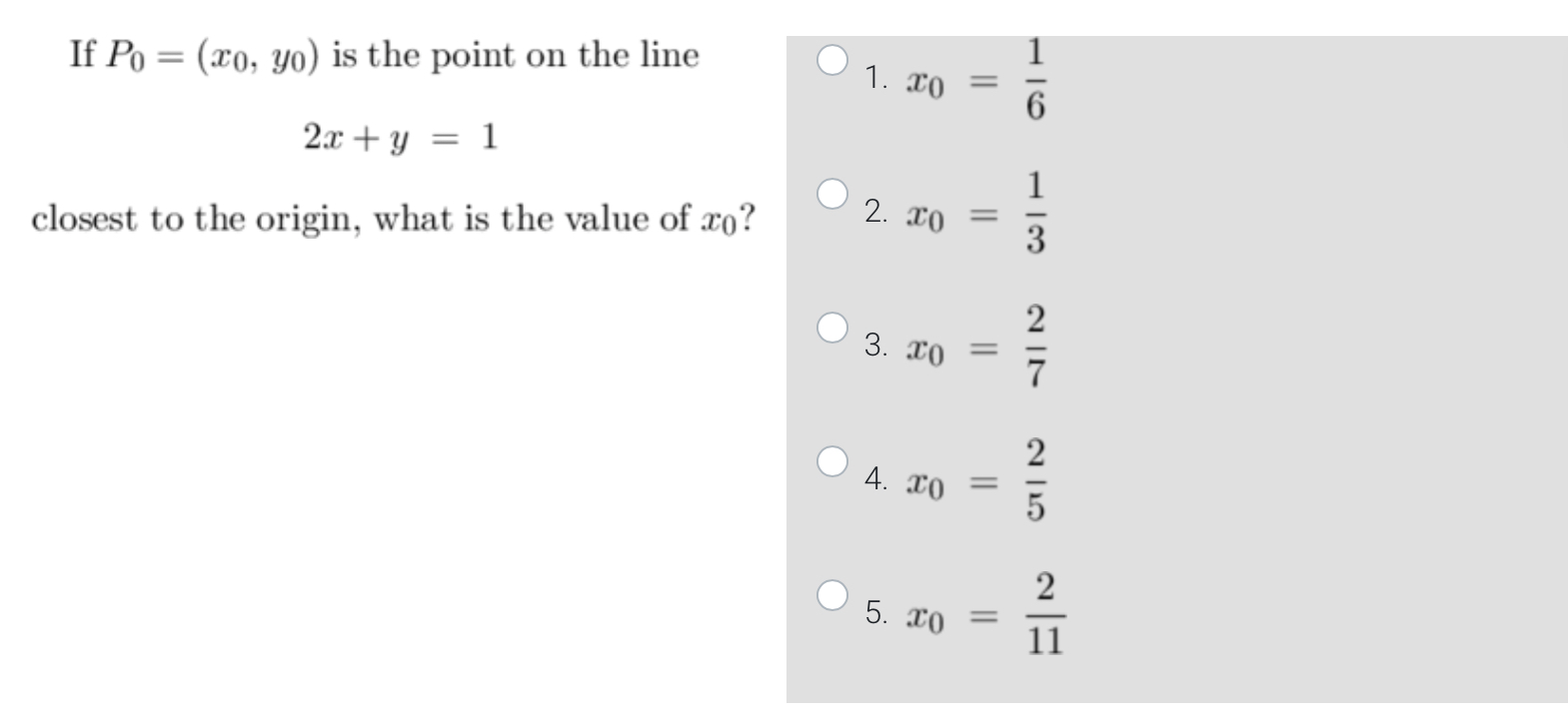 Solved If P0=(x0,y0) ﻿is the point on the line2x+y=1closest | Chegg.com