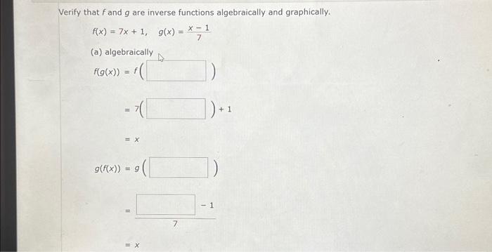 Solved Verify that f and g are inverse functions | Chegg.com