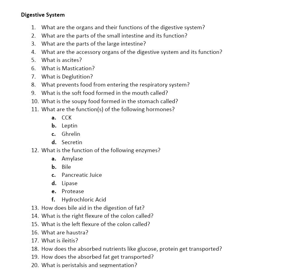 Solved Digestive System c. 1. What are the organs and their | Chegg.com